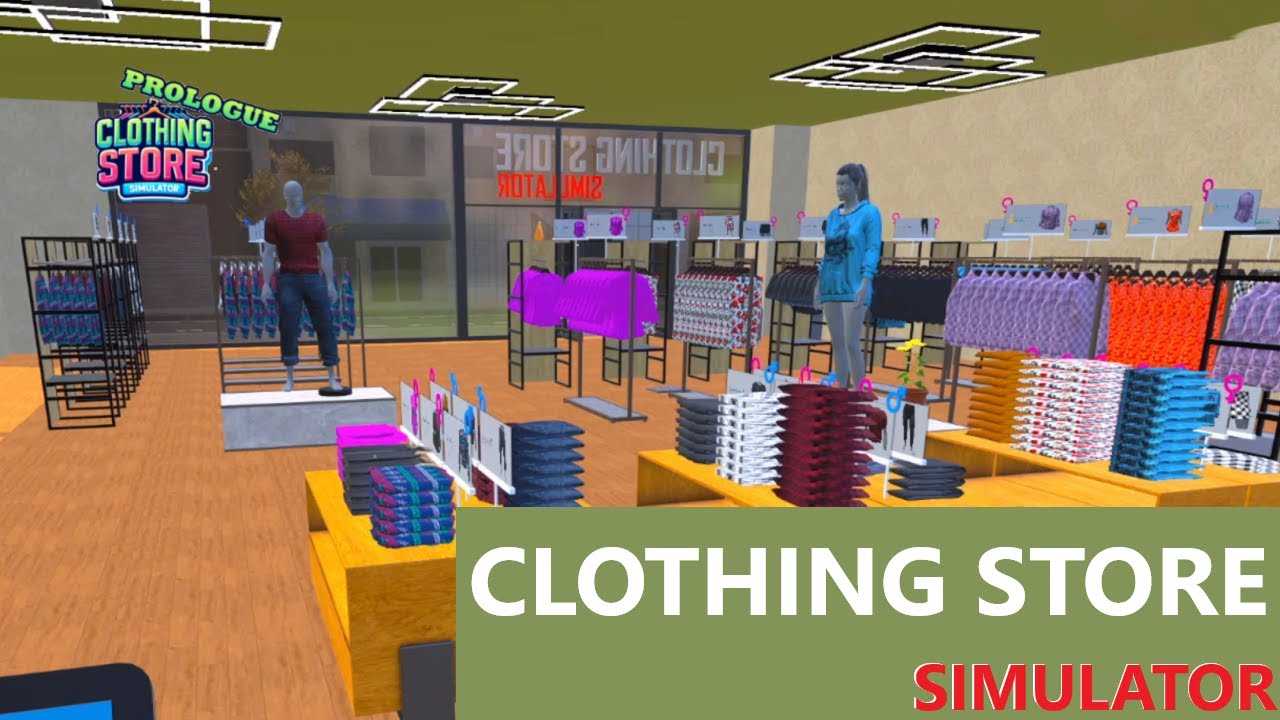 First Look - Clothing Store Simulator Prologue - Three of Three - YouTube
