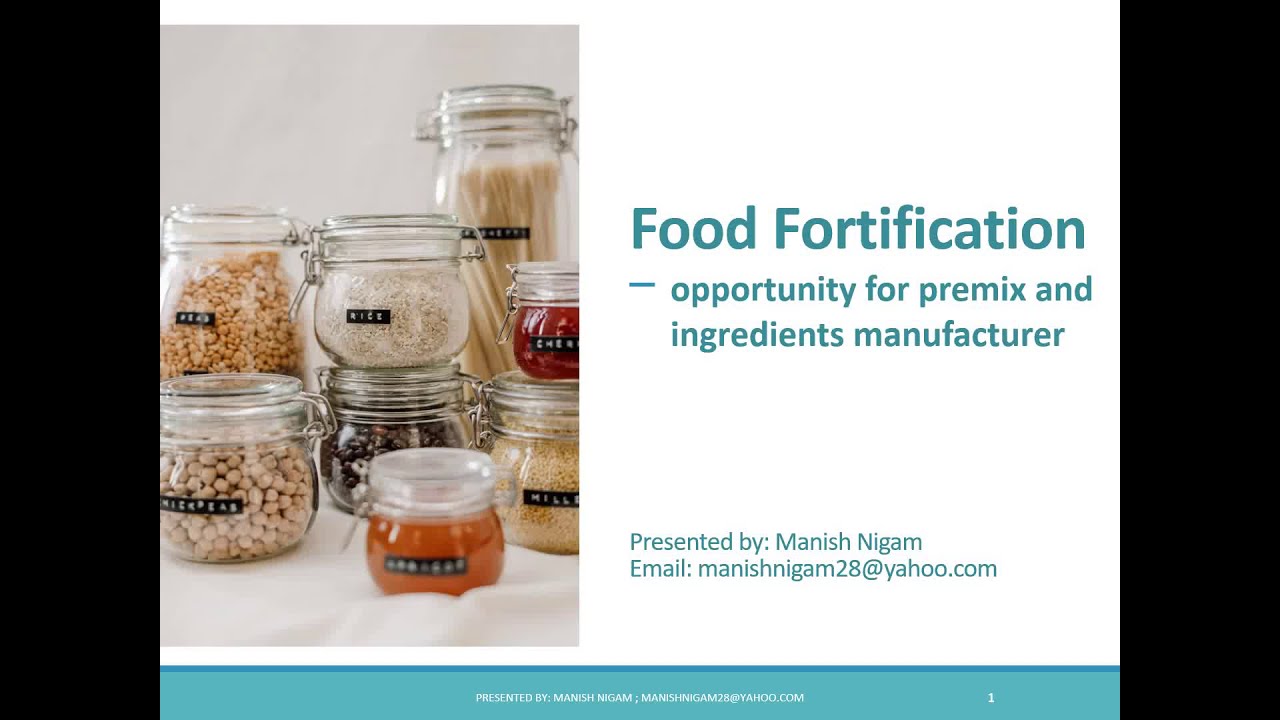Food Fortification in India - opportunity for premix and ingredients ...
