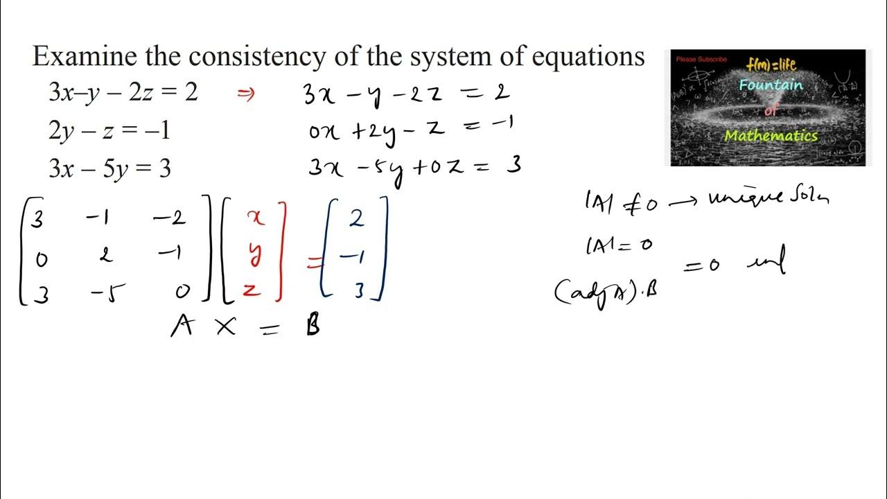 Examine consistency of the system of equations 3x-y-2z=2;2y-z=-1;3x-5y=3|Determinants|Matrices ...