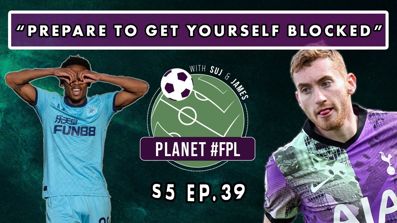 Prepare To Get Yourself Blocked | Planet #FPL S. 5 Ep. 39 | Fantasy ...