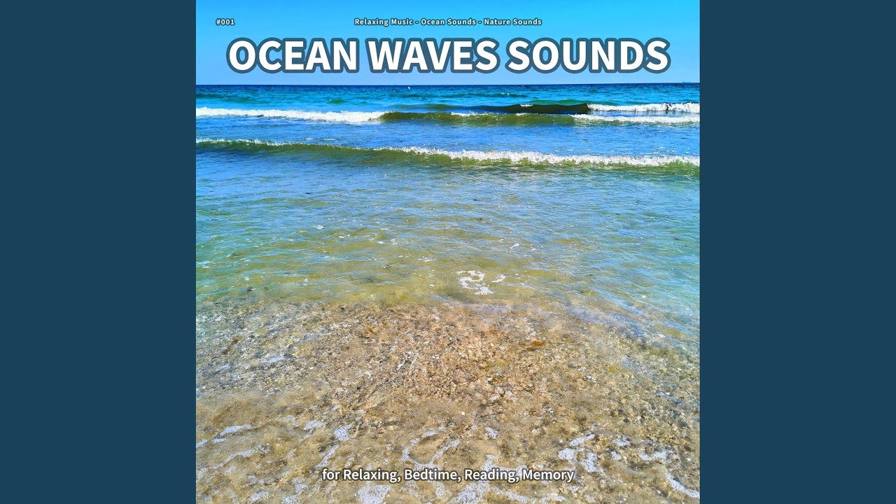 Ocean Waves Sounds, Pt. 55 - YouTube