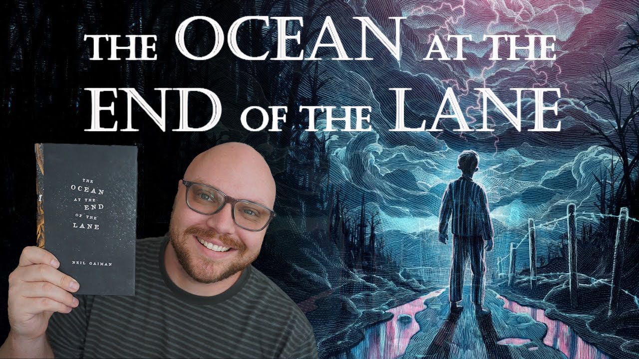 The Ocean at the End of the Lane by Neil Gaiman | Spoiler Free Book ...