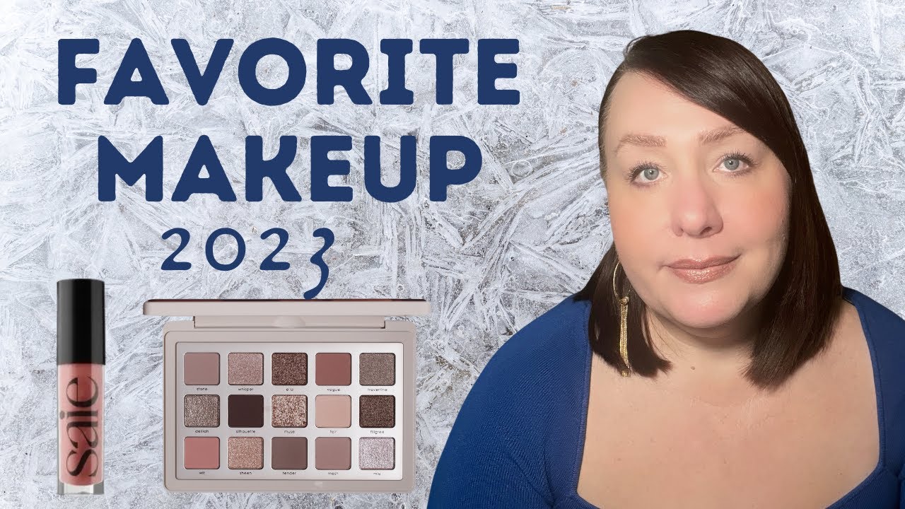 BEST MAKEUP PRODUCTS OF 2023 | MAKEUP FAVORITES | WHAT MAKEUP PRODUCTS ...