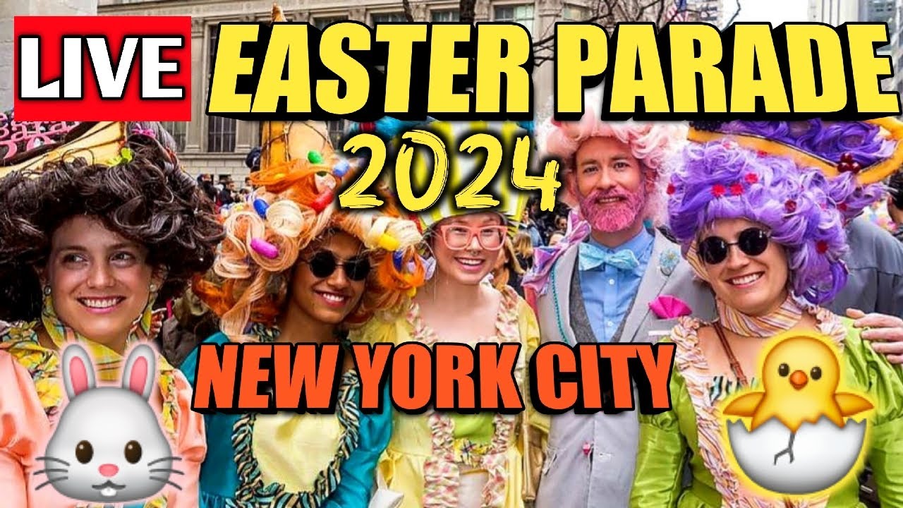 Easter Parade and Bonnet Festival NYC LIVE 🐰 Easter Bonnet Parade NYC ...