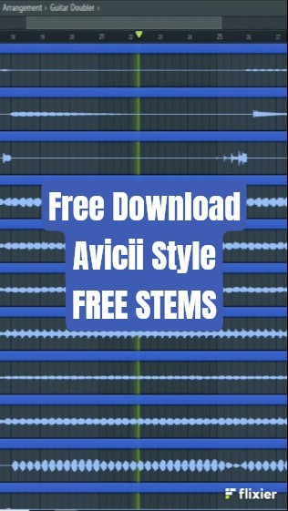 FREE Download | Avicii Style #4 Progressive House Stems (FL Studio ...