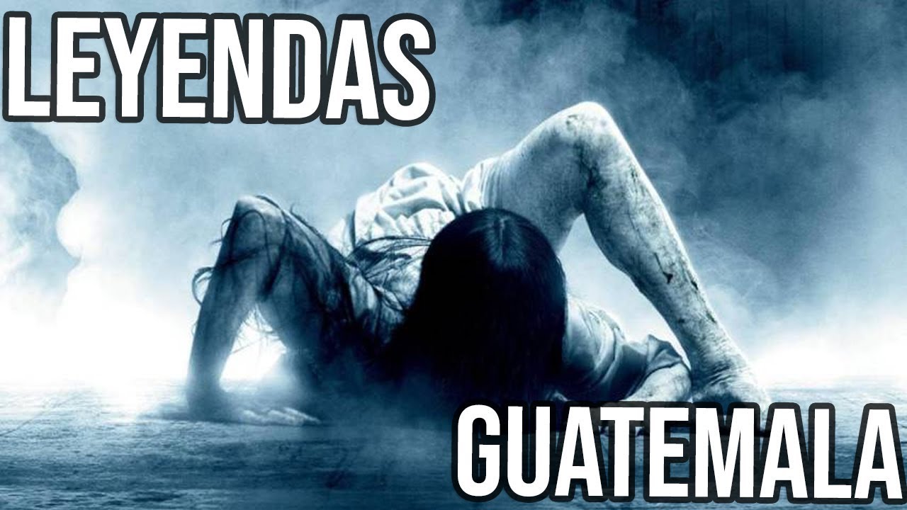 5 Leyendas De Guatemala!! - YouTube