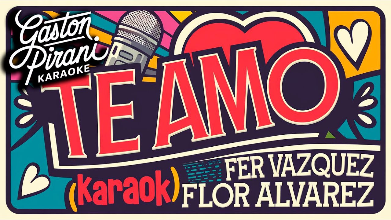 Karaoke TE AMO Fer Vazquez Flor Alvarez - Instrumental TE AMO - YouTube