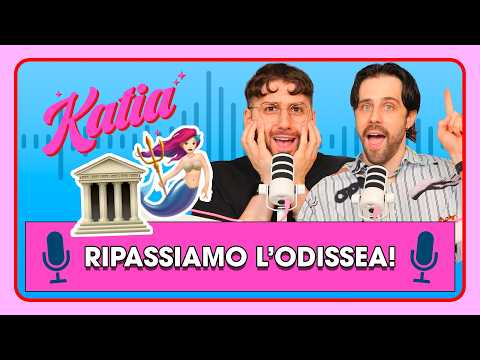 Ripassiamo l’Odissea! 🏛️🧜🏻‍♀️ - Katia Ep. 139