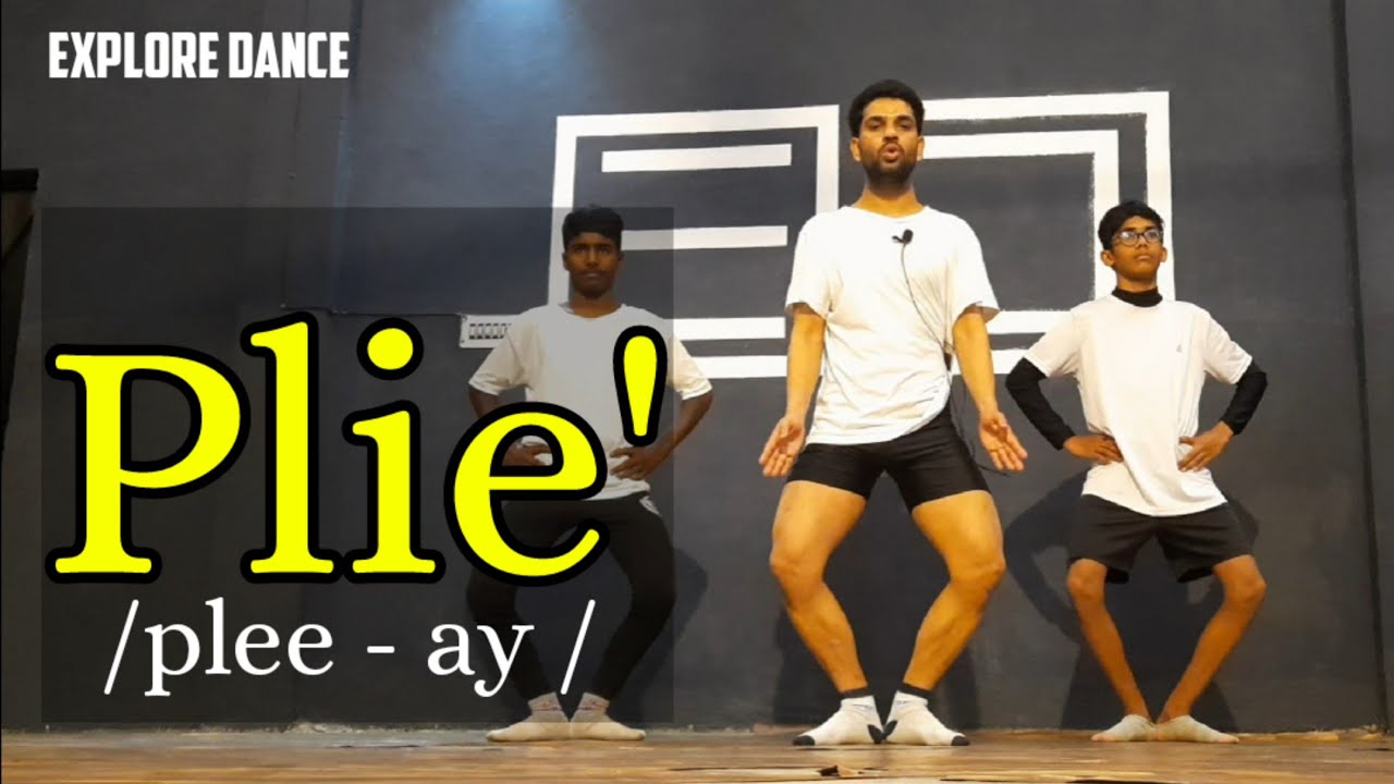 What is plie' ? | Ballet plie' tutorial | Explore Dance Centre. - YouTube