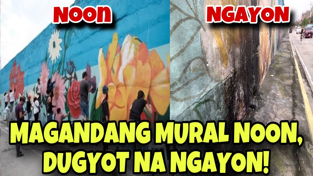 NAKAKALUNGKOT NAPABAYAAN NA! MAGAGANDANG WALL MURAL SA MAYNILA TILA ...