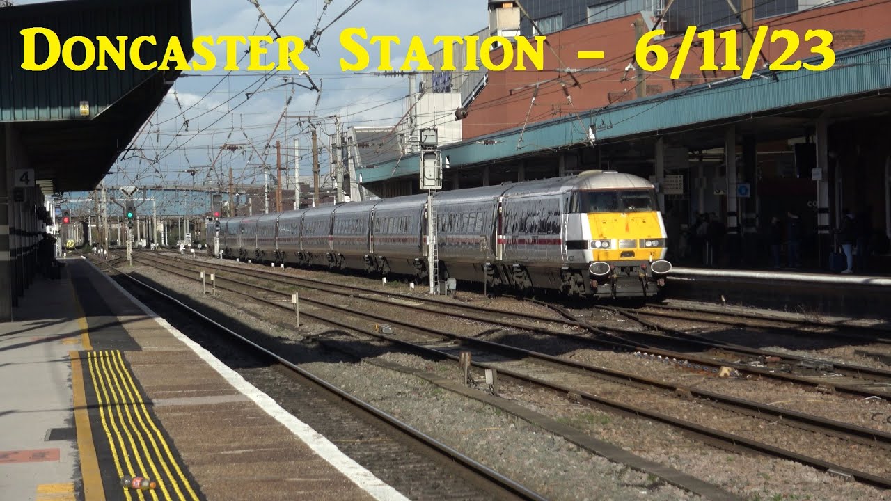 Doncaster Station 6 11 23 - YouTube