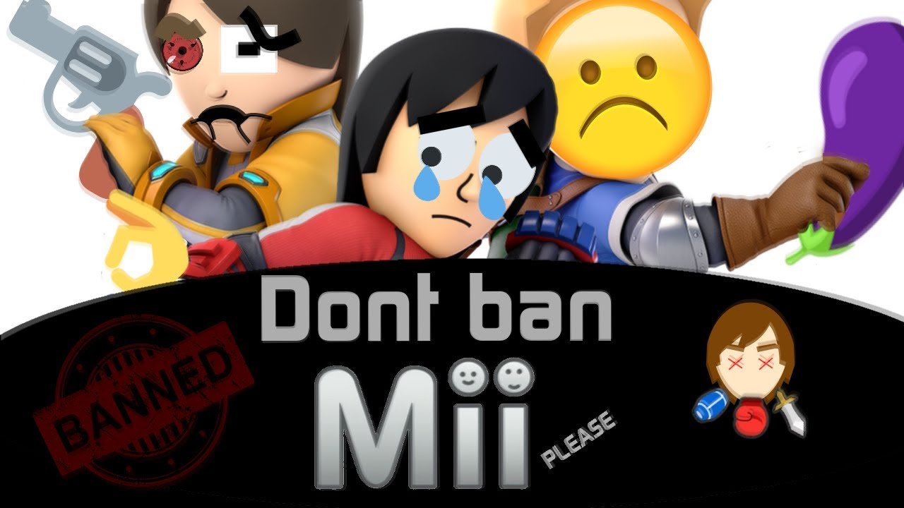 Don't BAN Mii please - Smash Bros. Ultimate Montage - Mii Montage - YouTube