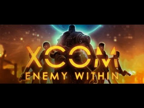 XCOM Enemy Within Trailer - YouTube