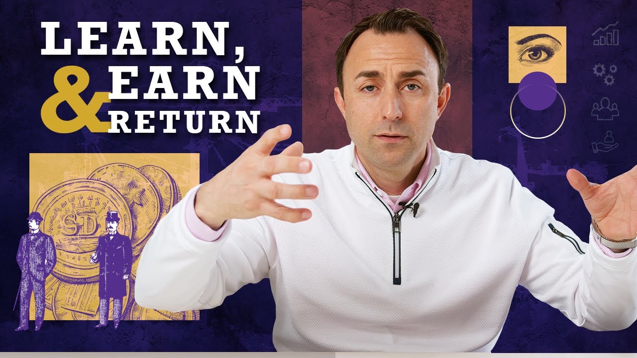 Learn, Earn and Return w/ Chad Reyes - YouTube