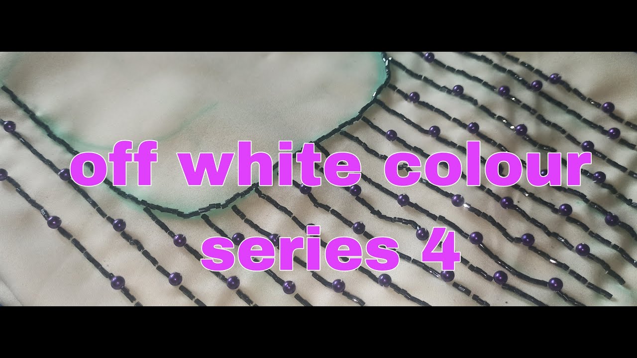 Off white colour series 4// സിമ്പിൾ എംബ്രോയ്‌ഡ്‌റി designs - YouTube