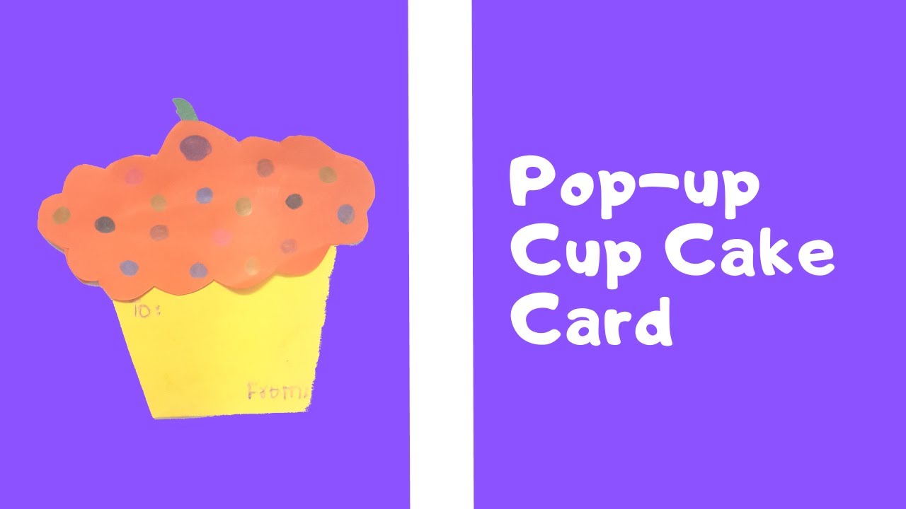 How To Make Pop Up Cupcake Card! - YouTube