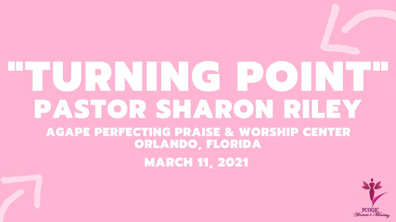 Turning Point | Pastor Sharon Riley - YouTube