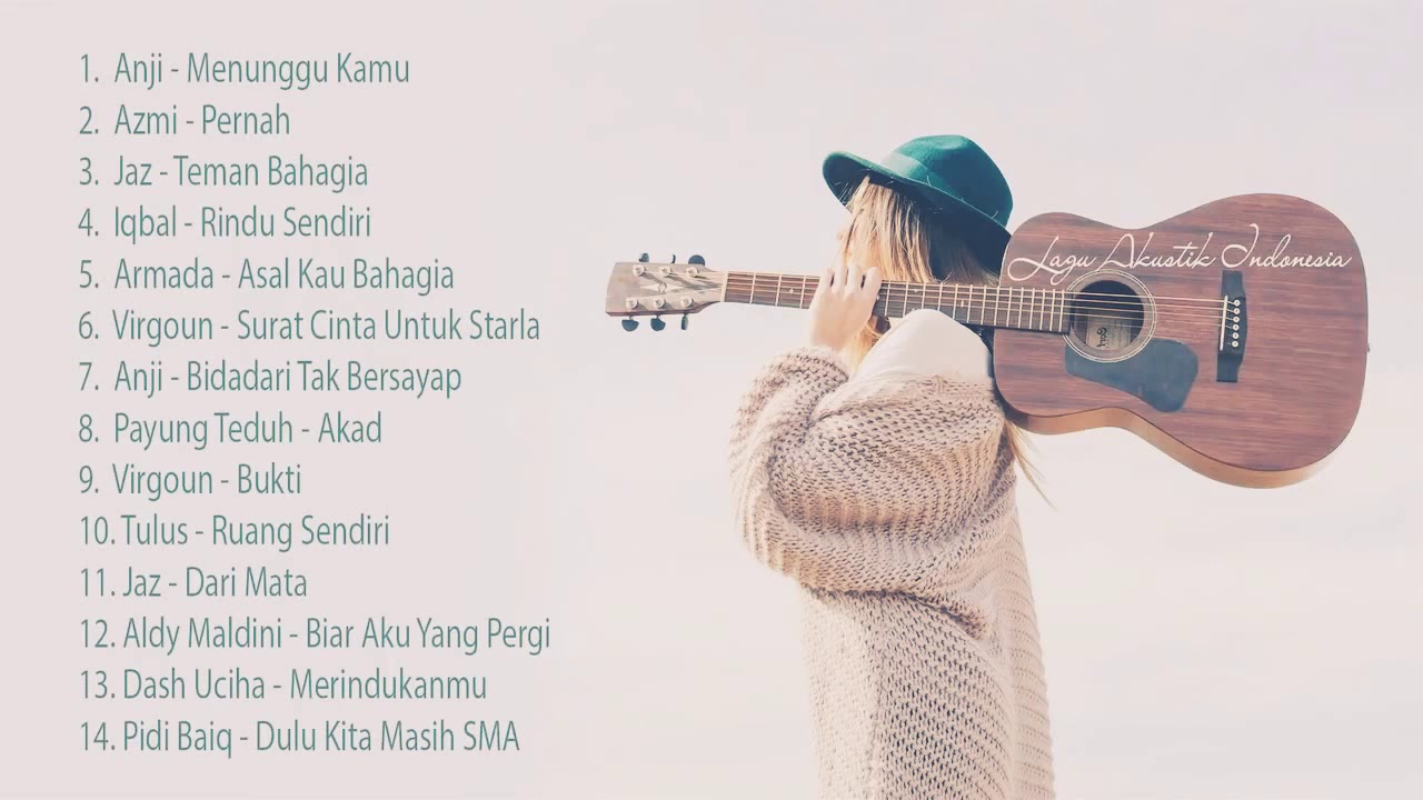 Cover Lagu Akustik Indonesia Pilihan Terbaik Youtube