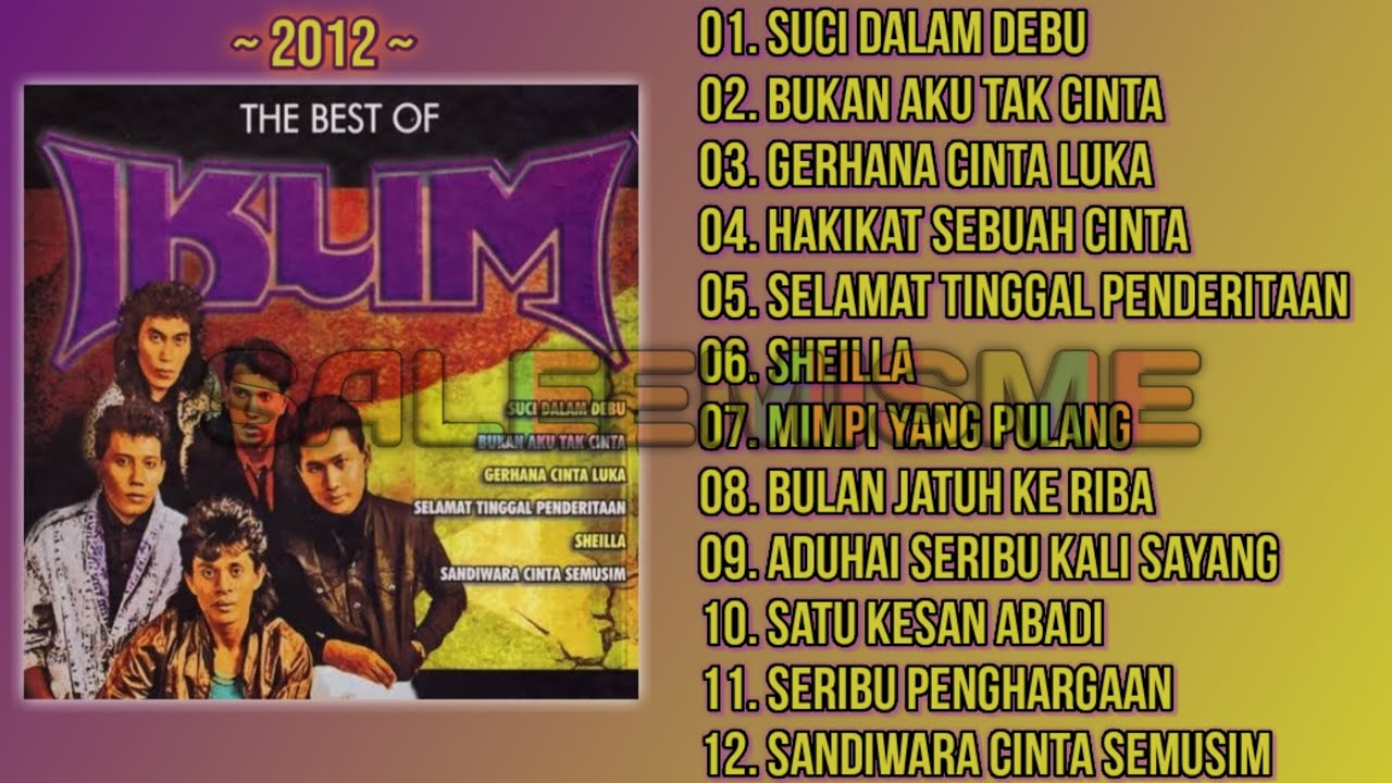 IKLIM - THE BEST OF (2012) FULL ALBUM - YouTube