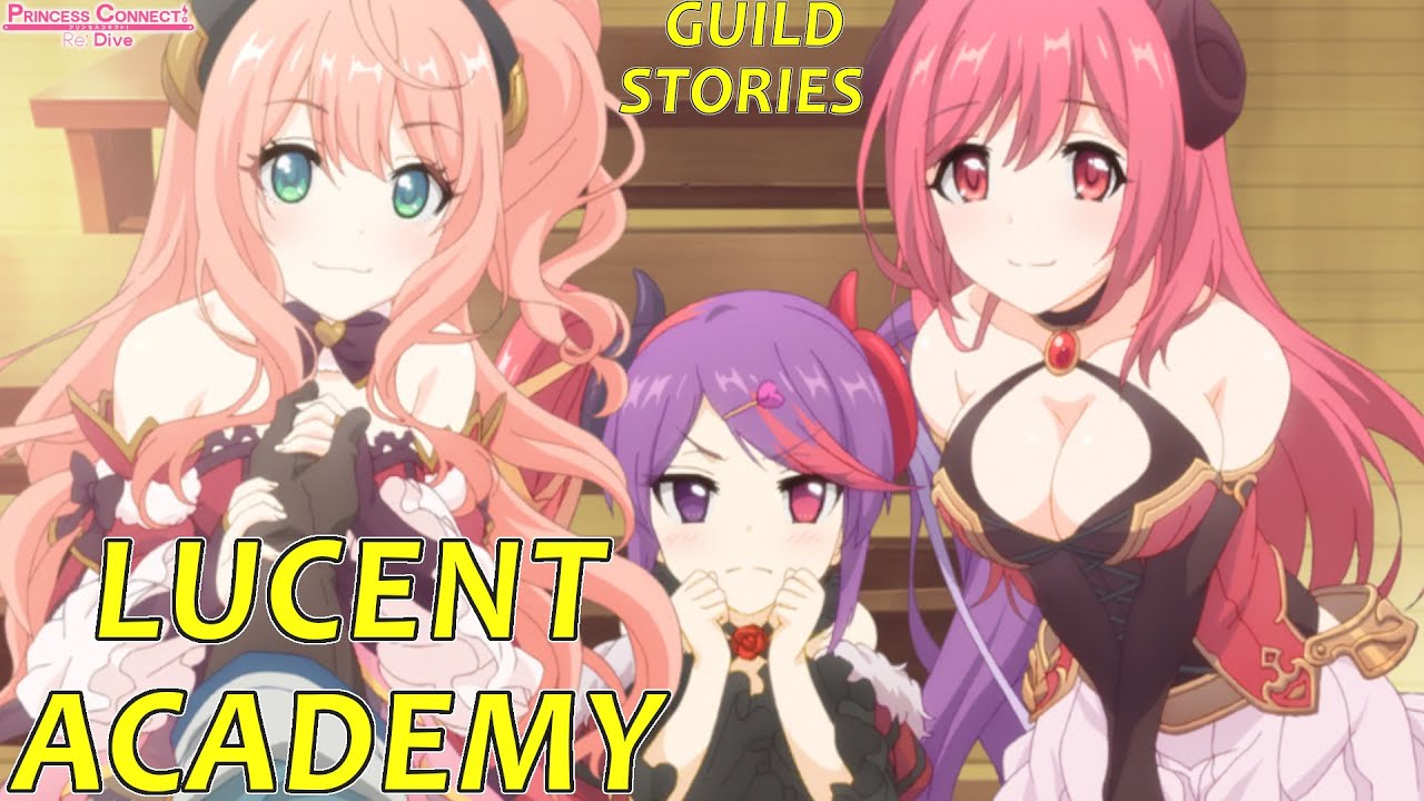 Princess Connect Re:Dive - Lucent Academy Guild Story ALL Chapters - YouTube