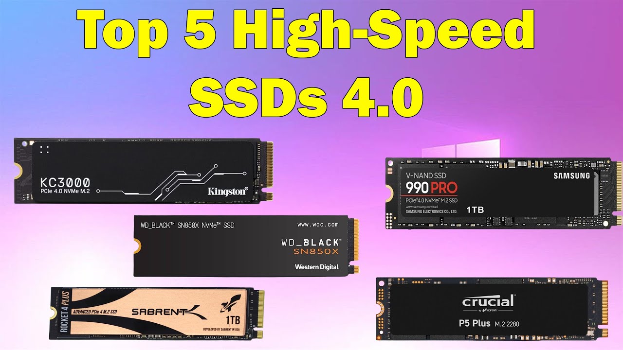 Top High-Speed SSDs 4.0: Boost Your Storage Performance - YouTube