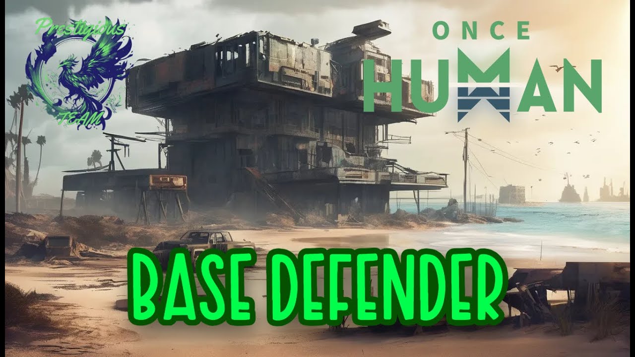 Once Human - Base Defender - YouTube