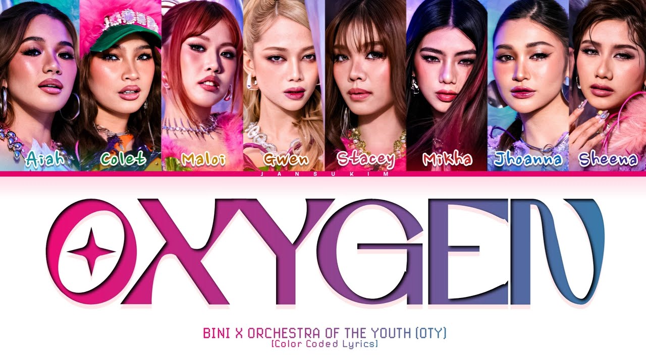 BINI X Orchestra Of The Youth 'OXYGEN' Lyrics (Color Coded) - YouTube