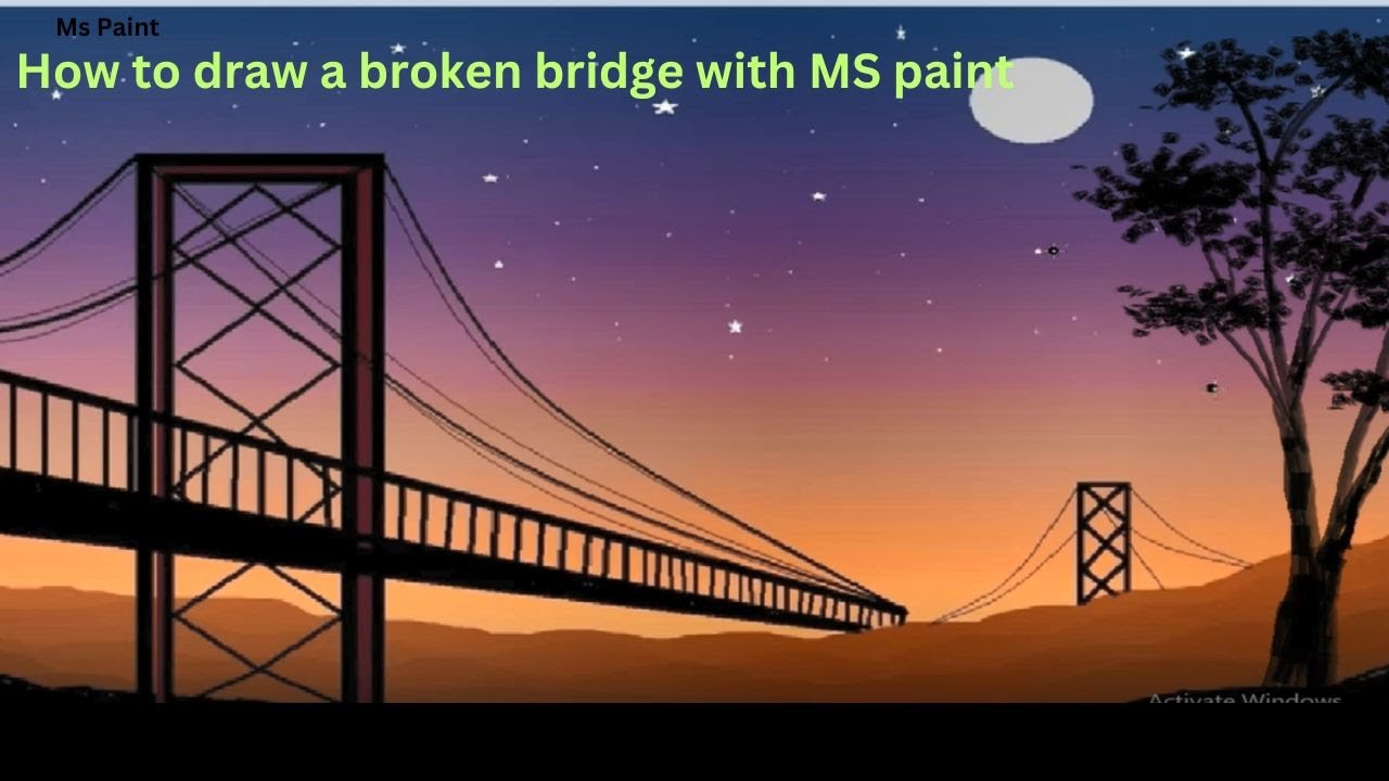 🎇How to draw a broken bridge with MS paint #SensebyRN @FRDrawingAcademy ...
