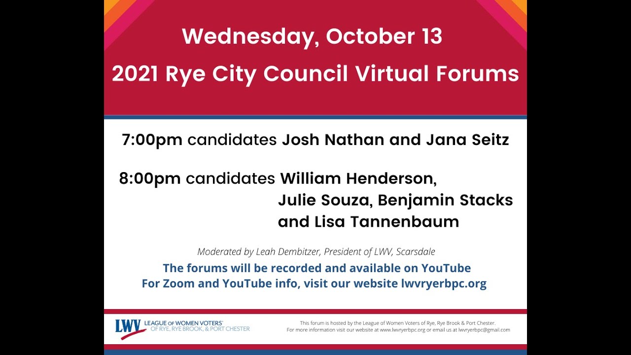 2021 Rye City Council Forum: Nathan and Seitz - YouTube
