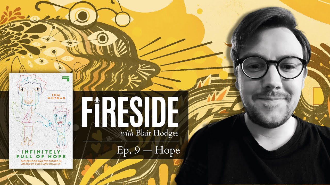Hope, with Tom Whyman - YouTube