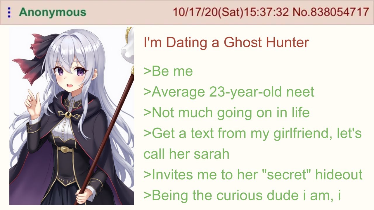 I'm Dating a Ghost Hunter - 4chan Greentext Stories - YouTube