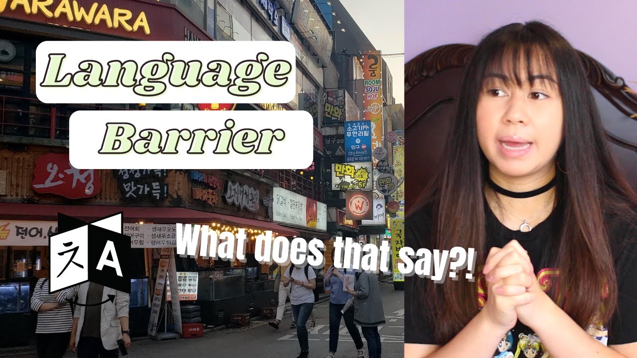 Language Barrier as an Exchange Student in Korea - YouTube