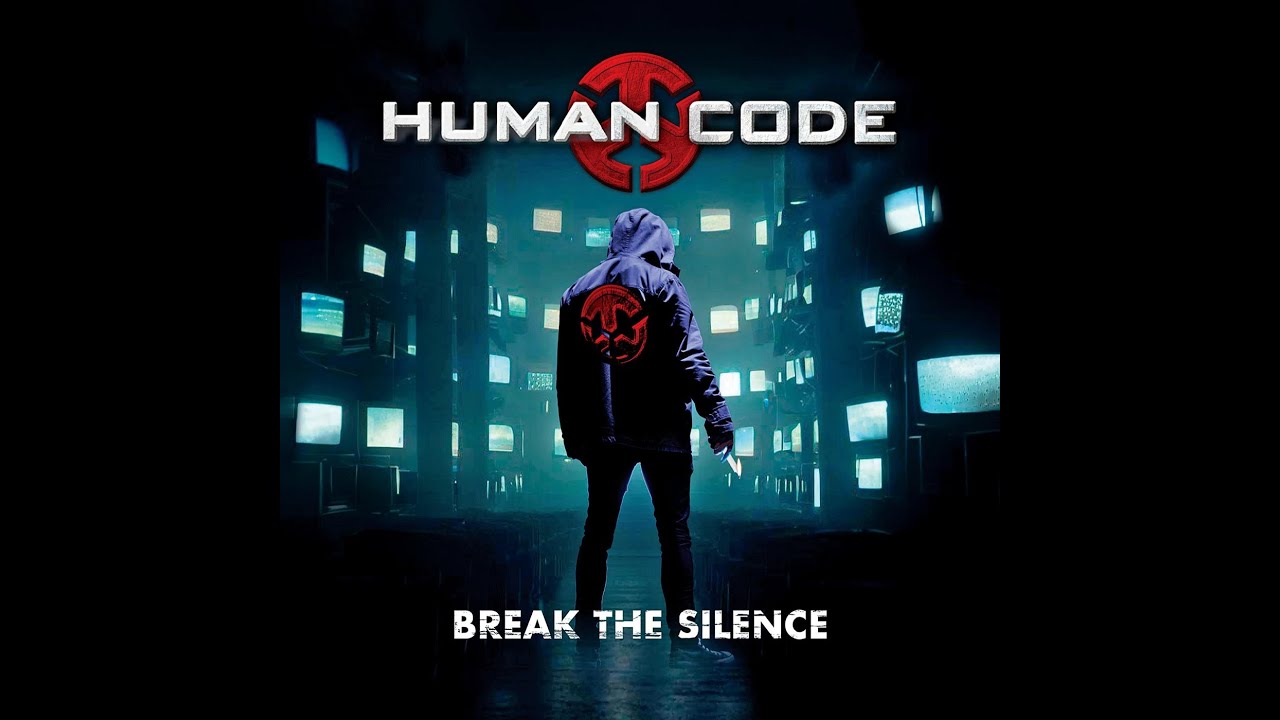 HUMAN CODE - Break The Silence - 2024 - YouTube