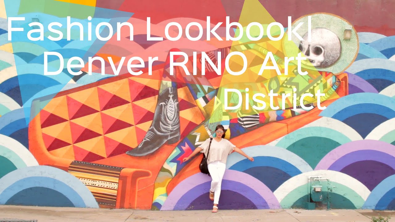 Look book Summer transition looks| Denver RINO District Murals Street ...