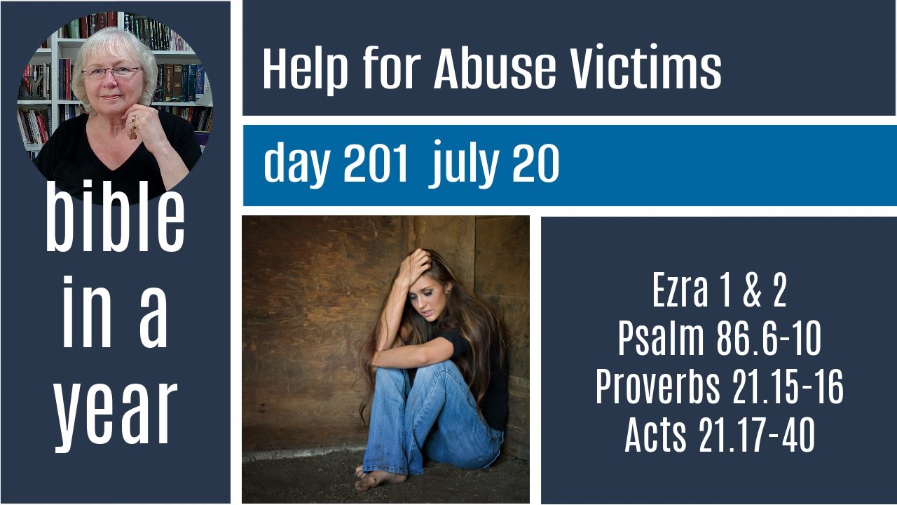 Day 201 "Help for Abuse Victims" - July 20 - YouTube