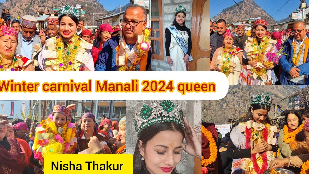 Winner winter Carnival manali queen 2024 Nisha Thakur Ghar pahunchne ...