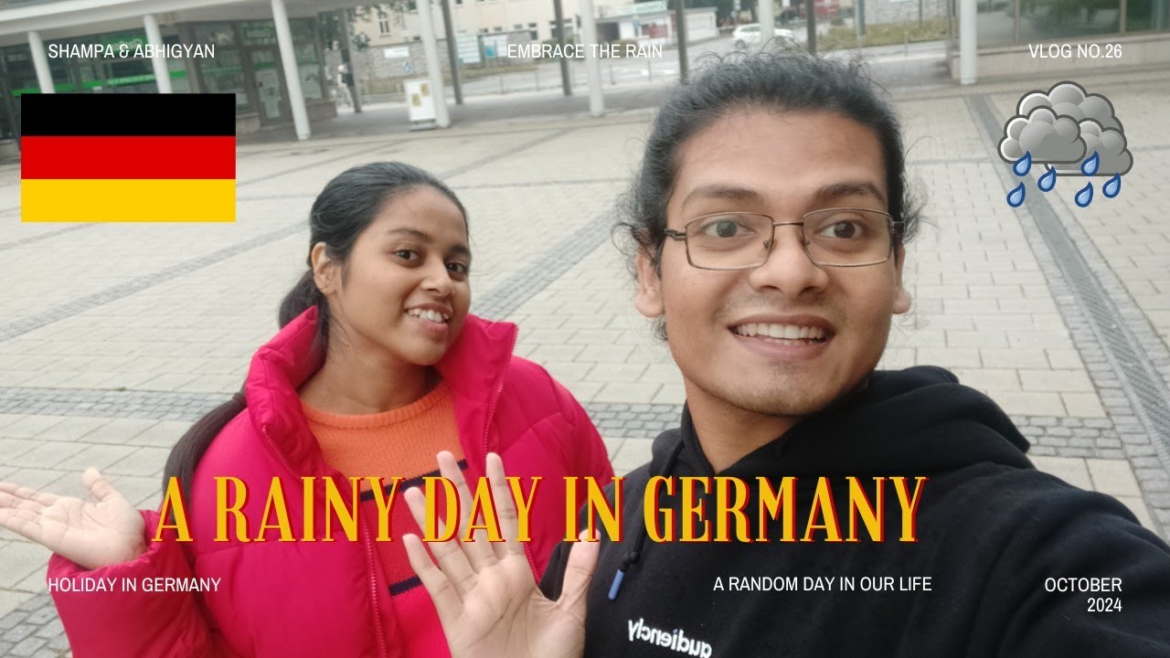 A Random Rainy Day In Germany| Holiday in Germany 🇩🇪| DE - YouTube