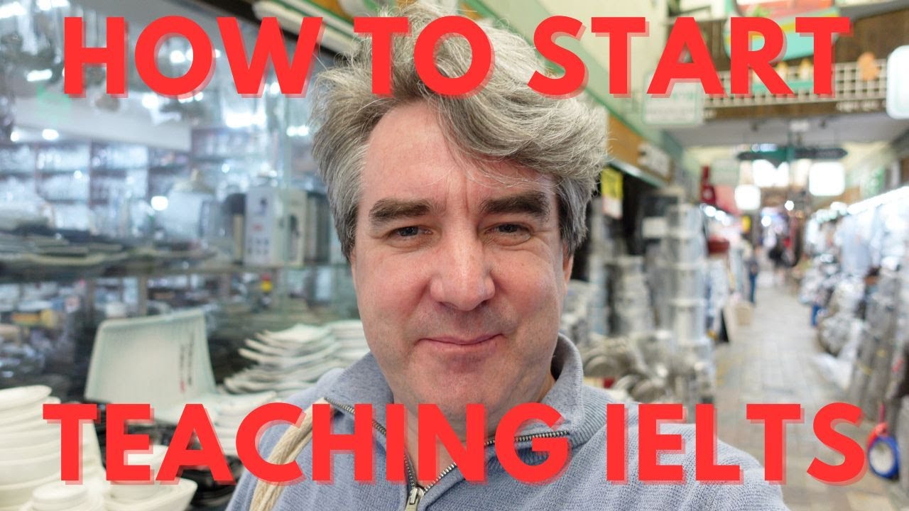 How To Get Into IELTS Teaching - YouTube