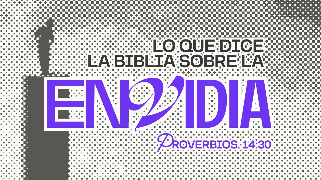 LO QUE DICE LA BIBLIA SOBRE LA ENVIDIA - (10/12/2023 08:30 a.m) - YouTube