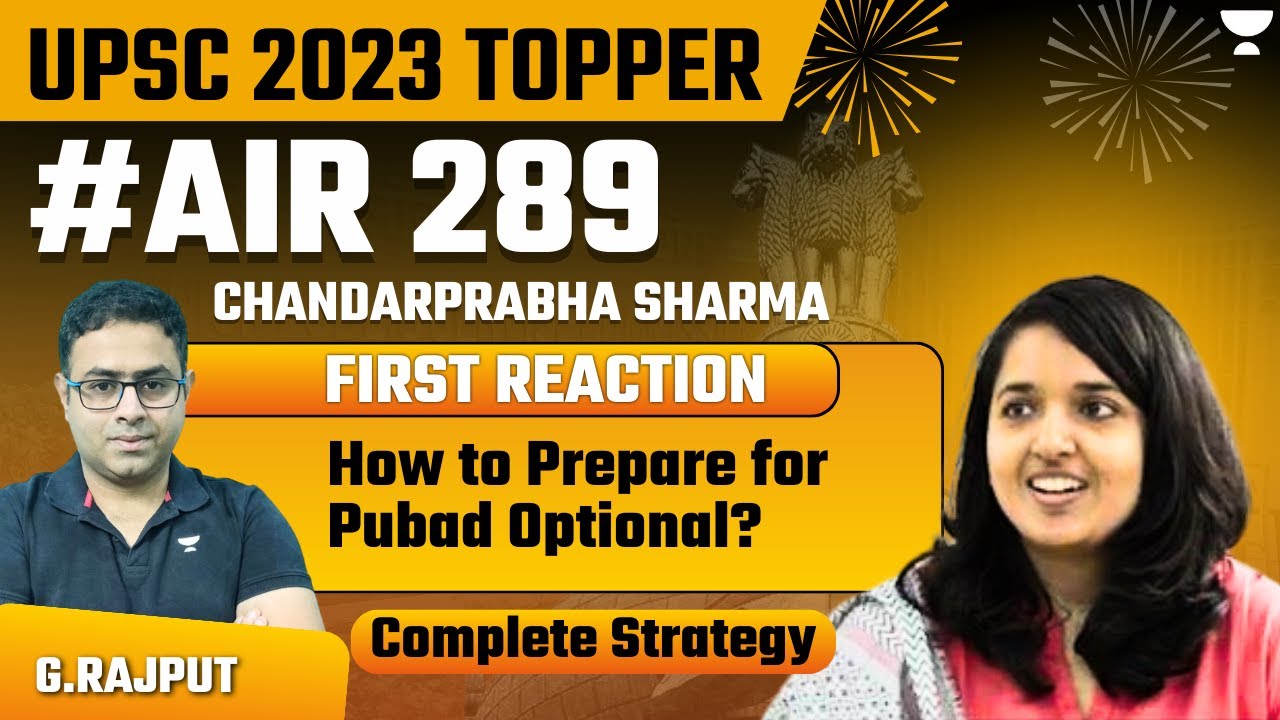 Pubad Optional Strategy by Topper Chandarprabha Sharma(AIR 289, UPSC ...