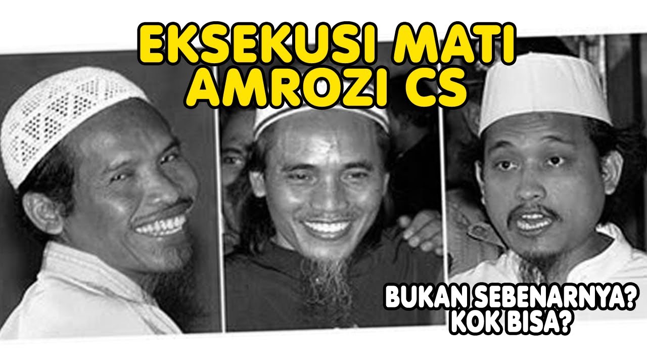 Eksekusi Mati Amrozi CS - YouTube