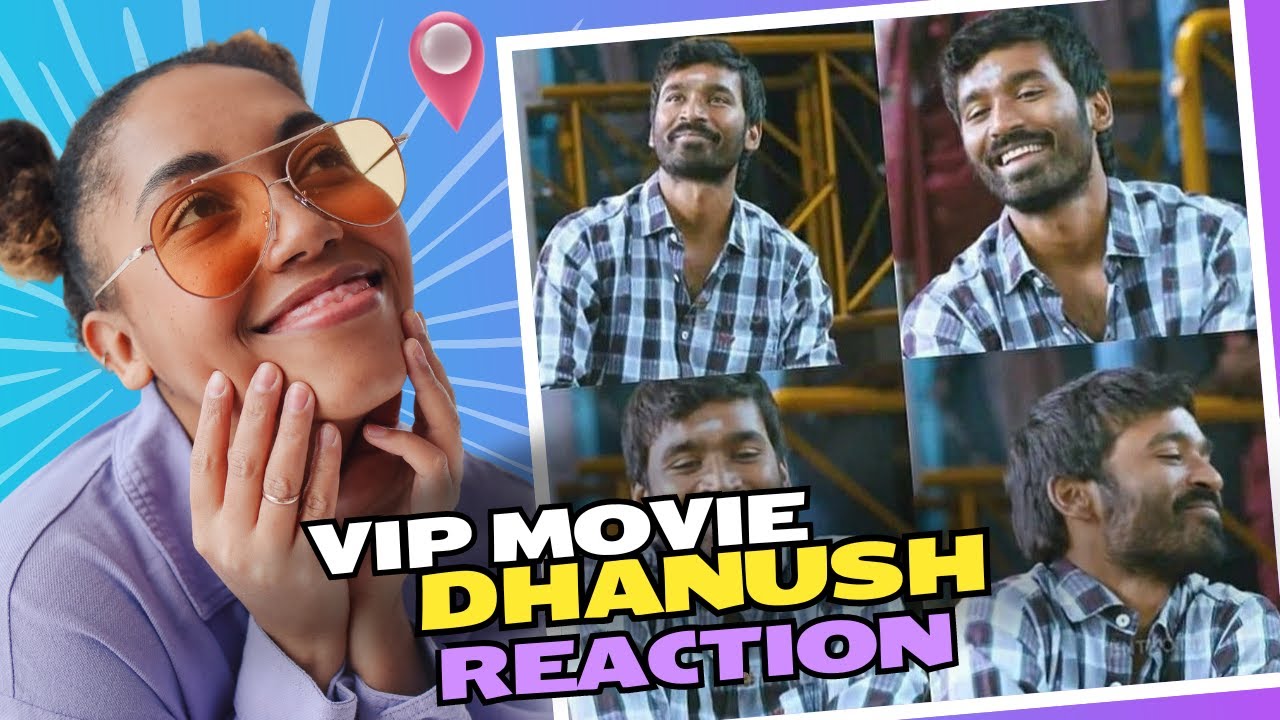 VIP Dhanush Movie Reaction | TwinTug friends - YouTube