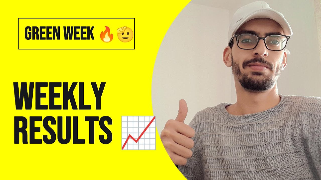 نتائج الأسبوع 📈 / 📉 Weekly Results - YouTube