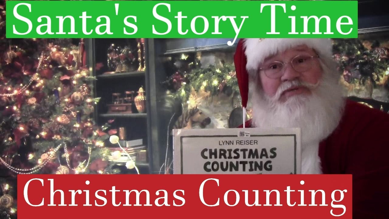 Santa's Story Time: Christmas Counting - YouTube