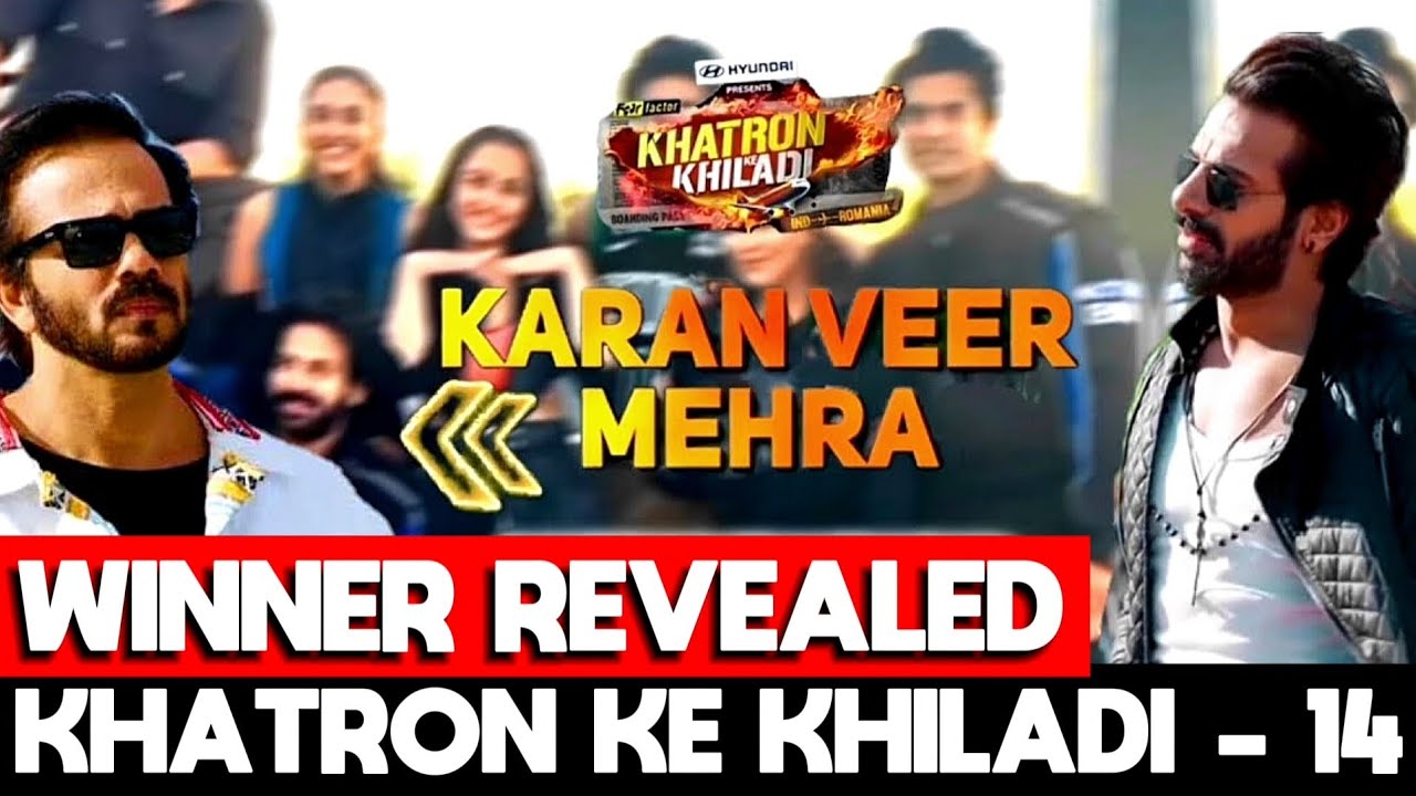 Khatron Ke Khiladi Season 14 Winner | Karan Veer Mehra Conquered the ...