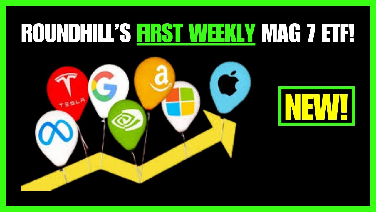Roundhill’s New MAGY ETF: Weekly Payouts from the Magnificent 7! - YouTube