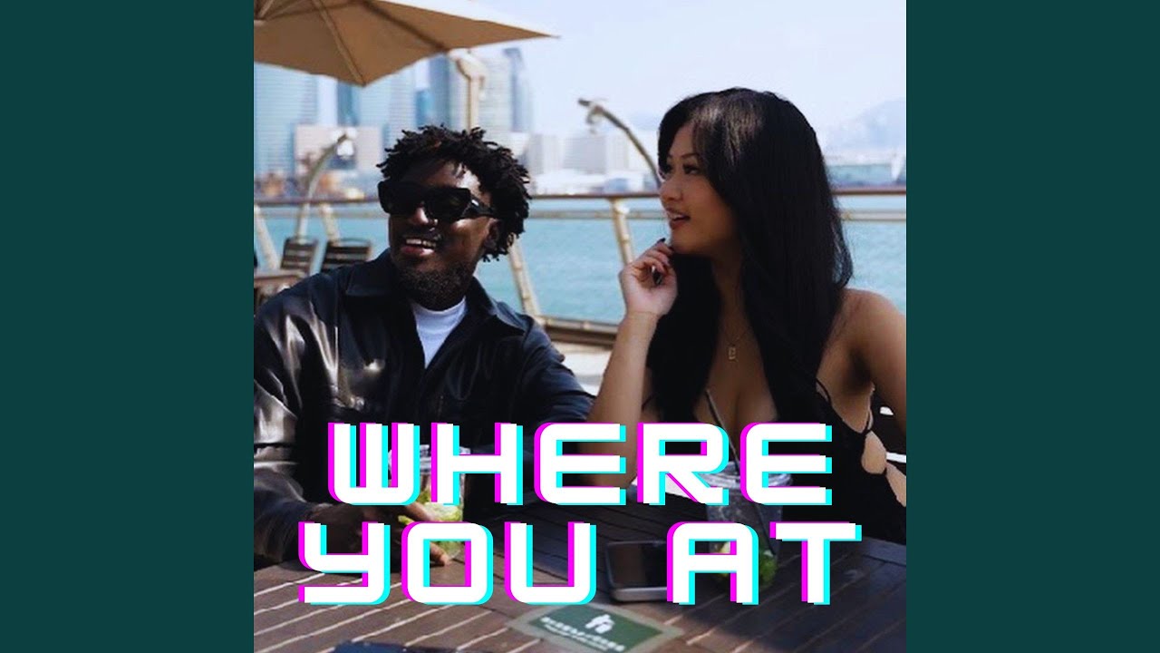Where You at - YouTube