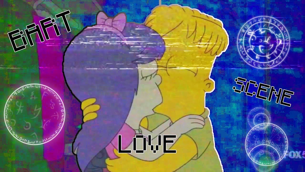 Bart Love Scenes Youtube