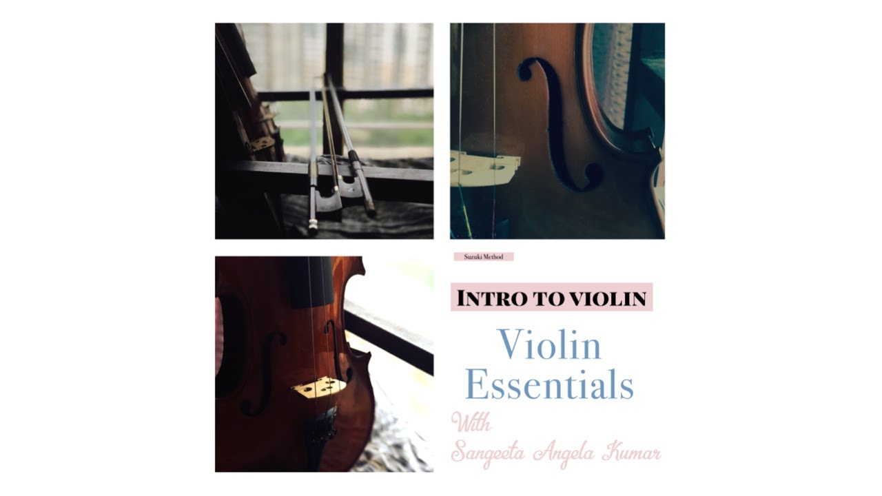 Violin : VIOLIN ESSENTIALS | INTRO TO THE VIOLIN | EP 2 - YouTube