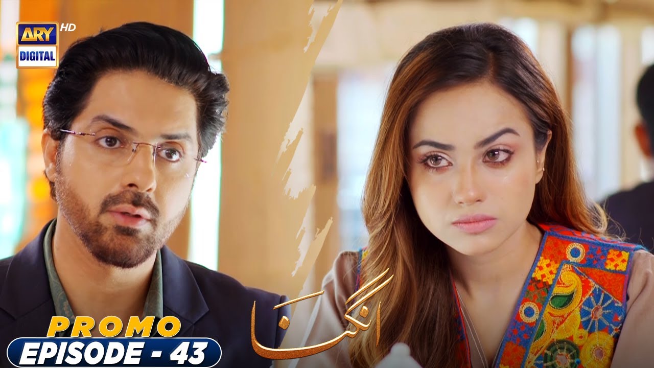 Angna Episode 43 - Promo - ARY Digital Drama - YouTube